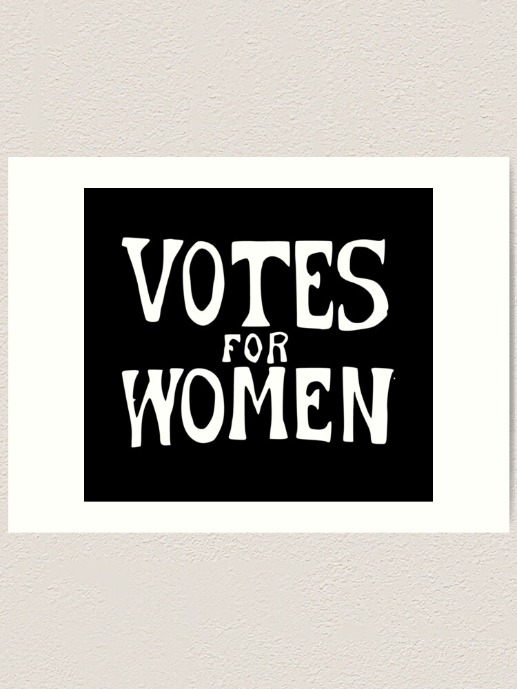 "Votes For Women Suffragette Protest Sign" Art Print for Sale by joehx ...