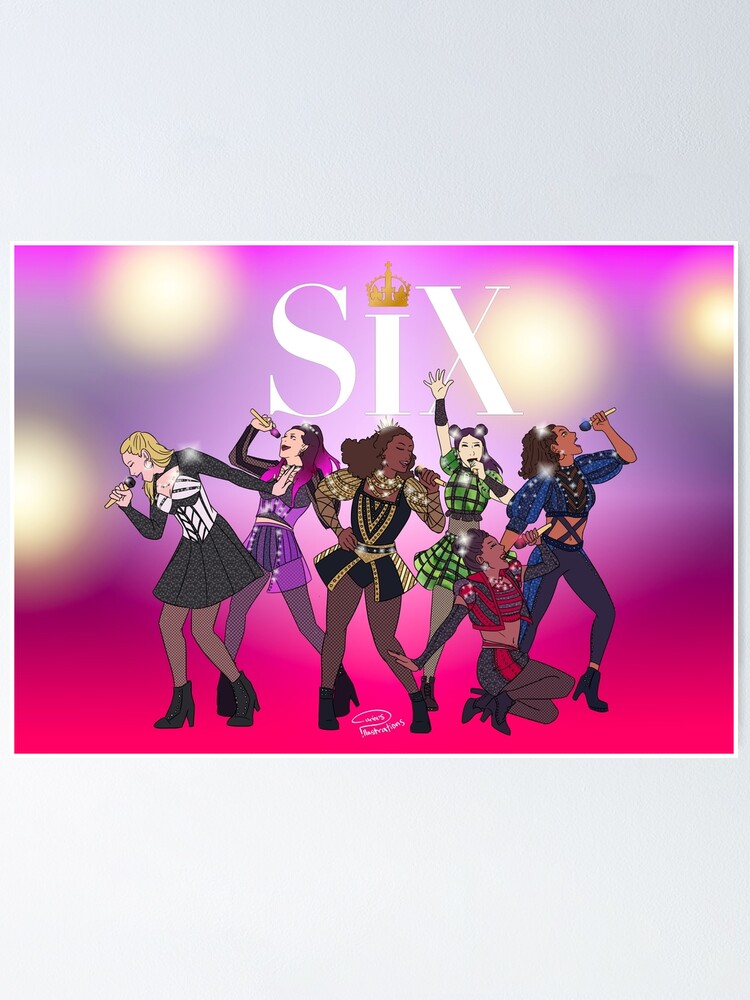 "Six the Musical" Poster for Sale by Curiously | Redbubble