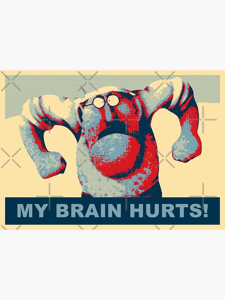 "Gumby My Brain Hurts Monty Python Pop Art " Art Print for Sale by ...