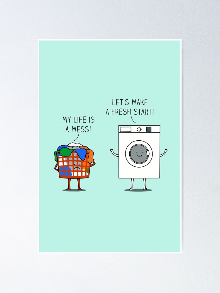 "Clean start" Poster by Milkyprint | Redbubble