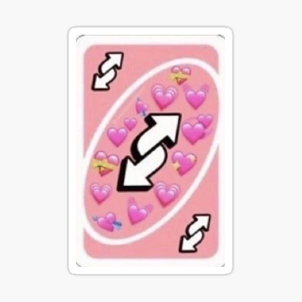 "uno reverse card" Sticker by mellowavocado | Redbubble