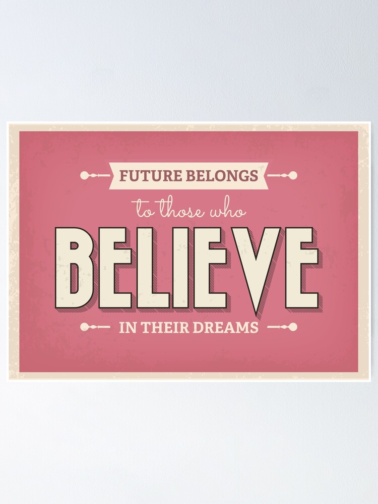 "BELEIVE" Poster for Sale by durkstars | Redbubble