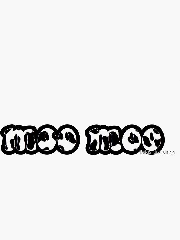 "moo moo sticker" Sticker for Sale by leilas-drawings | Redbubble