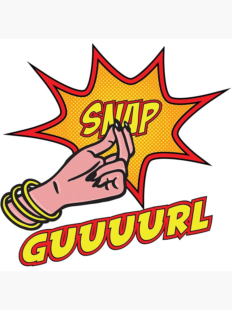 "GUUUURL - Finger Snap Pop Art" Poster for Sale by CloakAndDaggers ...