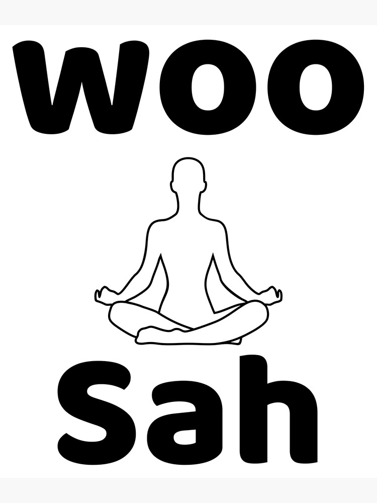 " Cool Black And White "Woo Sah"" Poster by atxgetmoney | Redbubble