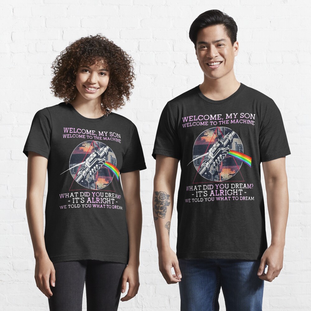 Pink Floyd Welcome To The Machine T Shirt For Sale By Clould791734
