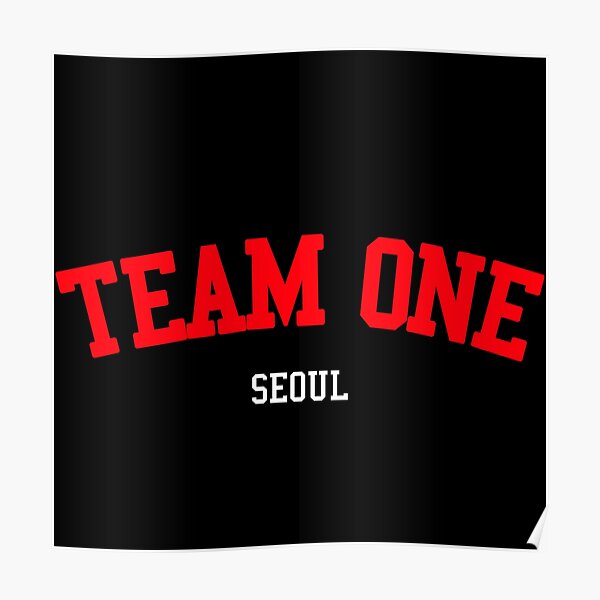 "KPOP 1TEAM TEAM ONE FANDOM NAME" Poster for Sale by LySaVN | Redbubble