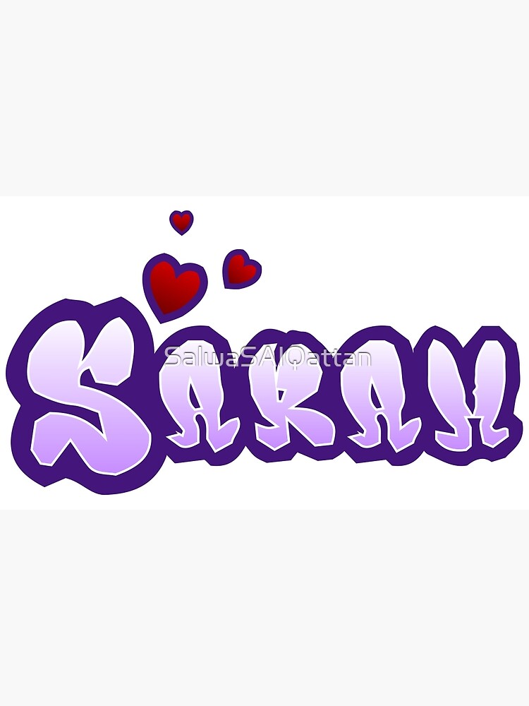 "Sarah Graffiti" Art Print for Sale by SalwaSAlQattan | Redbubble