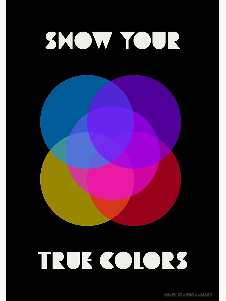 "True Colors Poster" Poster by MelissaRosanna | Redbubble