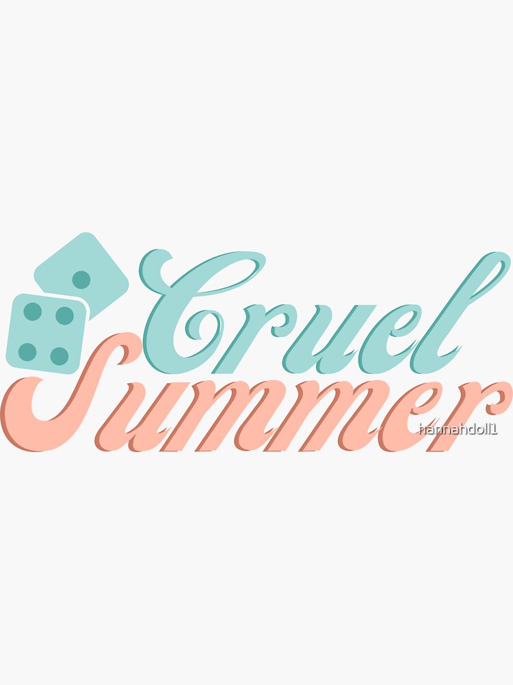 "Cruel Summer Logo" Sticker for Sale by hannahdoll1 | Redbubble