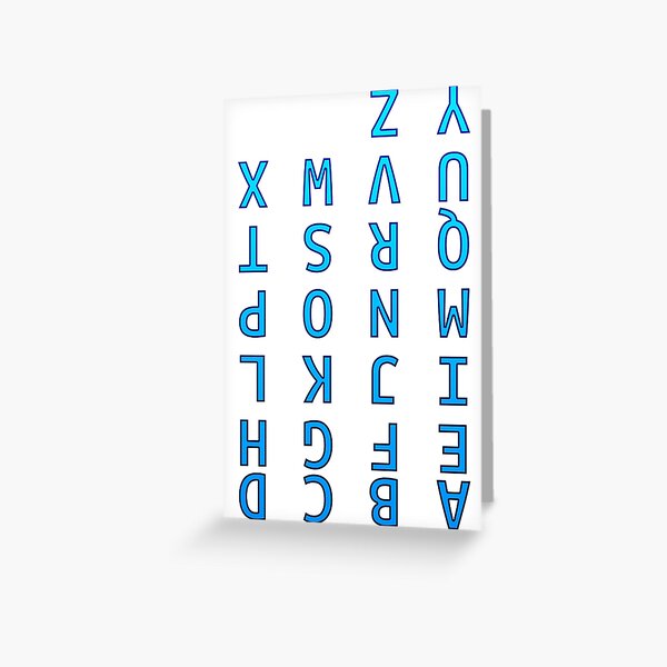 "Upside Down Alphabet" Greeting Card for Sale by fuzzyscene | Redbubble