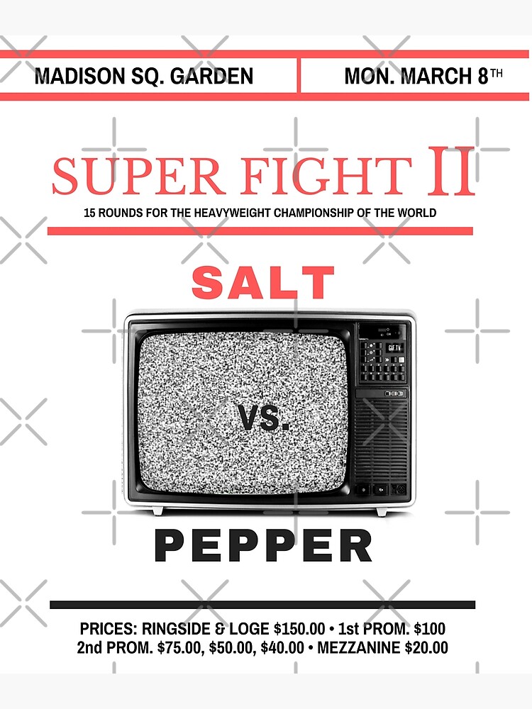 "Salt vs. Pepper Epic TV Static Fight" Poster for Sale by kingroy ...