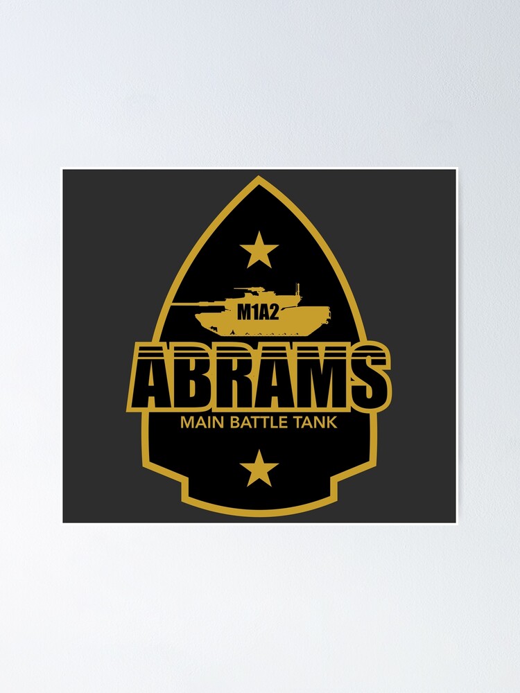 "M1A2 Abrams Main Battle Tank Patch" Poster for Sale by StrongVlad ...