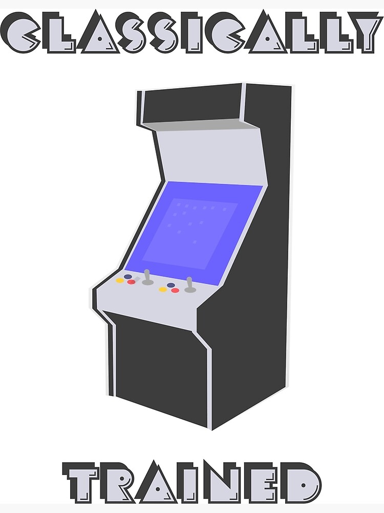 "Classically Trained" Poster by tuto1902 | Redbubble