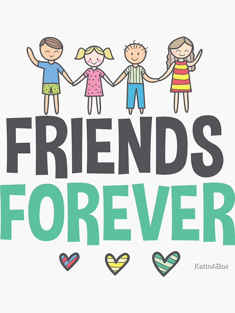 "Cute Kids Friends Forever" Sticker for Sale by KatInABox | Redbubble