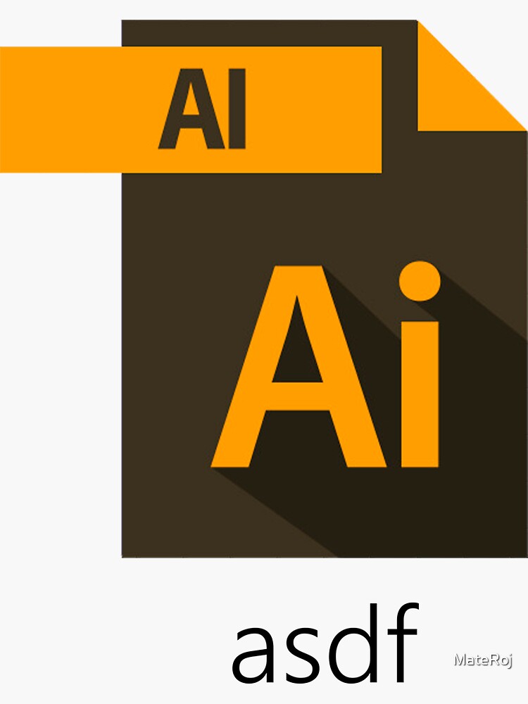 "asdf .AI File" Sticker for Sale by MateRoj | Redbubble