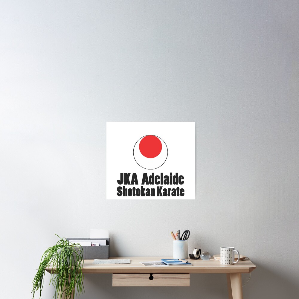 "JKA Adelaide, Shotokan Karate Branch Logo" Poster for Sale by JeffreyS ...