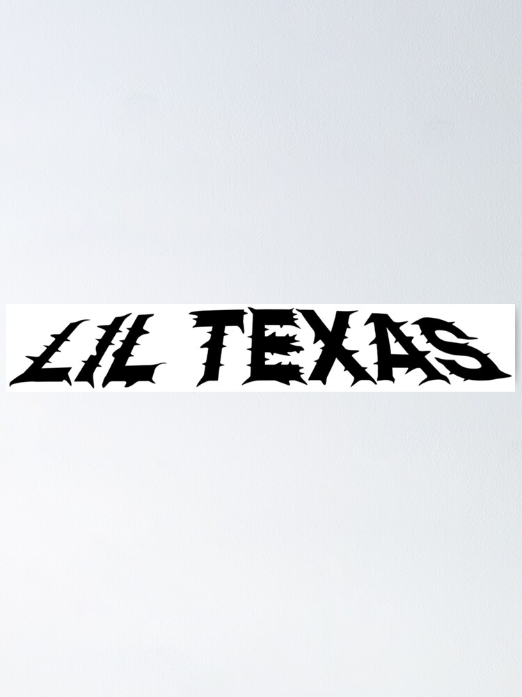 "Lil Texas - Black" Poster by livinglouder | Redbubble