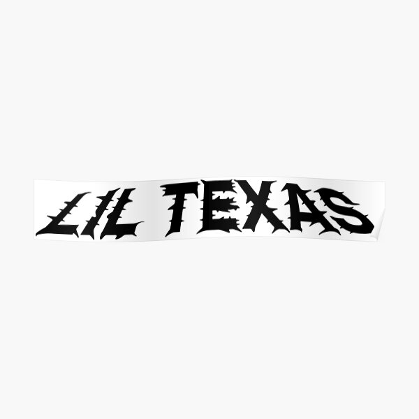 "Lil Texas - Black" Poster by livinglouder | Redbubble