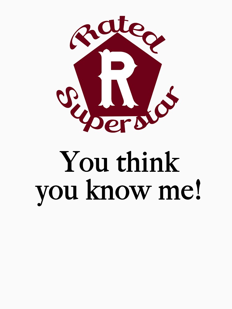 "Rated-R Superstar" T-shirt for Sale by Learntogrow | Redbubble | rated ...