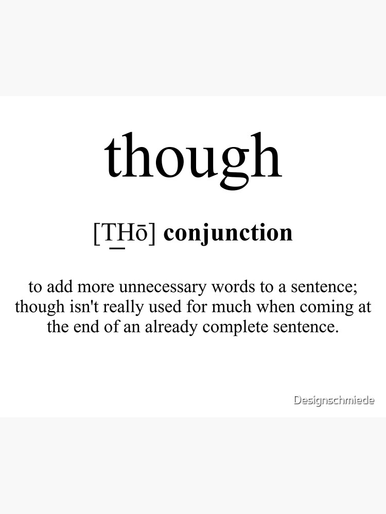  Though Definition Dictionary Collection Poster For Sale By