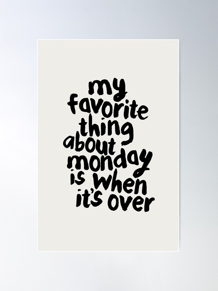 Monday Is Over Quote Page 6 | Monday Quotes Images Free Download On