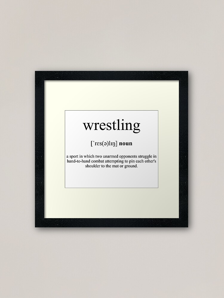 "Wrestling Definition | Dictionary Collection" Framed Art Print for ...