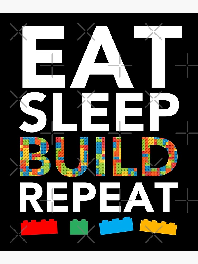 " Eat Sleep Build Repeat Building Blocks Bricks Master Builder" Poster ...