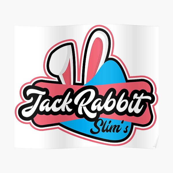 "Jack Rabbit Slims'" Poster by jonmac1982 | Redbubble