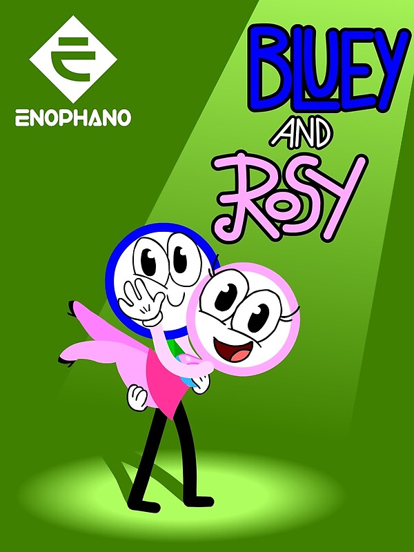 "Bluey and Rosy poster" by Enophano | Redbubble