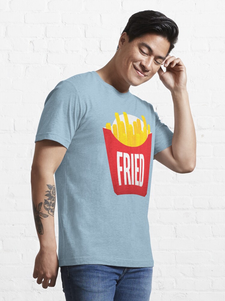 "FRIED" T-shirt for Sale by EdsTshirts | Redbubble | roller t-shirts ...
