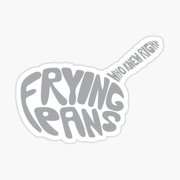 "Frying Pans: The Best Defense" Sticker for Sale by Winston09 | Redbubble