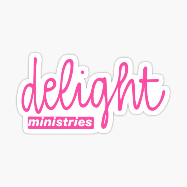"Delight ministries" Sticker for Sale by janaeelizabeth | Redbubble