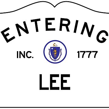 "Entering Lee Massachusetts - Commonwealth of Massachusetts Road Sign ...