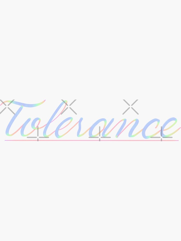 "Tolerance - Ink Calligraphy Multicolour Lettering Motivational Word ...