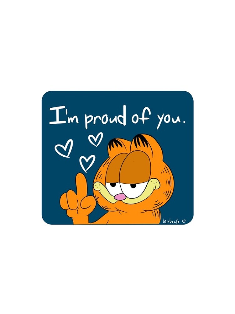 "garfield is proud of you" iPhone Case for Sale by kirbcafe | Redbubble
