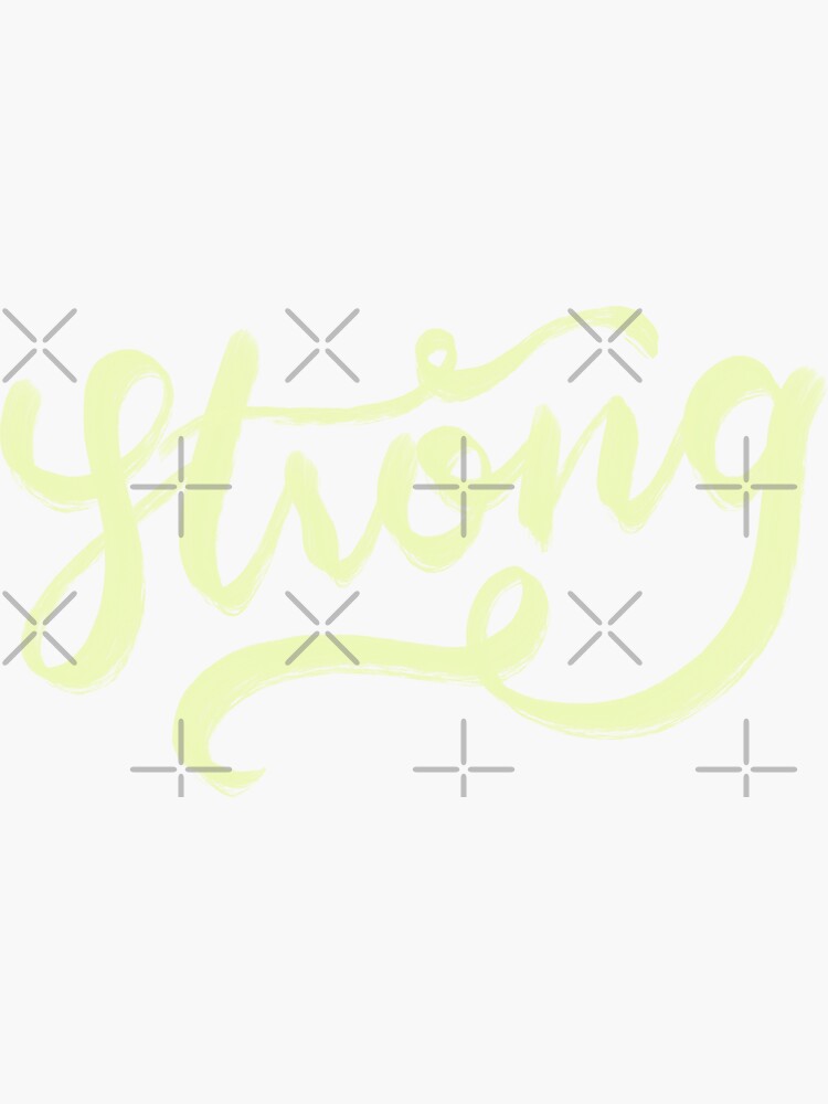 "Strong - Ink Calligraphy Yellow Lettering Motivational Word" Sticker ...