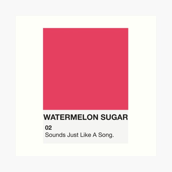 "Watermelon Sugar Pantone Harry Styles" Art Print by zainabartz | Redbubble
