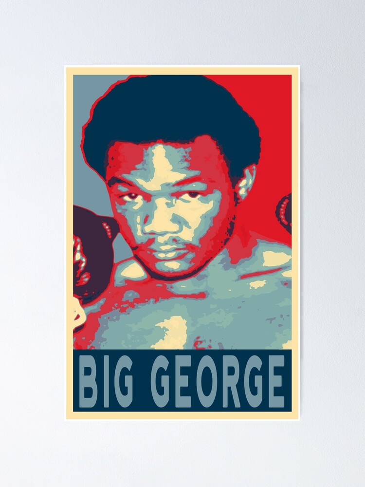 "George Foreman" Poster von LucaShinSekai | Redbubble