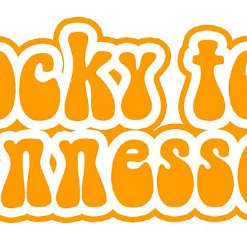 "Rocky Top Tennessee" Sticker for Sale by willlorenzz | Redbubble