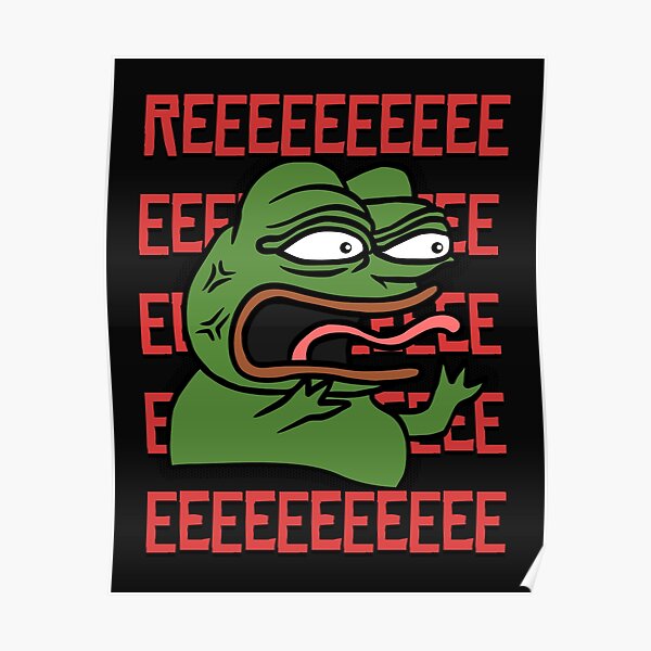 " Pepe der Frosch Reeee Rare Dank Memes" Poster von therealsadpanda ...