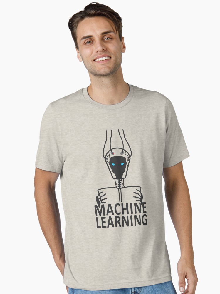 "machine learning" Essential T-Shirt for Sale by FunnyGrief | Redbubble