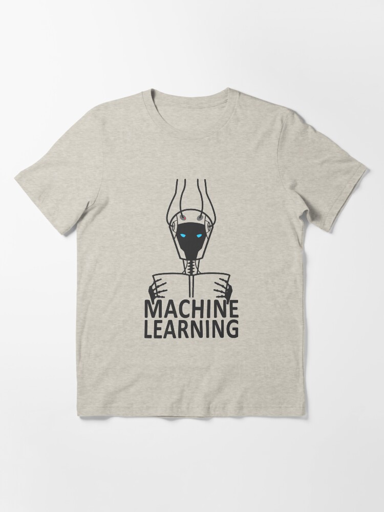 "machine learning" Essential T-Shirt for Sale by FunnyGrief | Redbubble