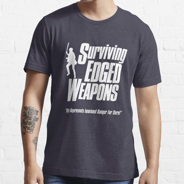 "Surviving Edged Weapons" T-shirt for Sale by DBWDesigns101 | Redbubble ...