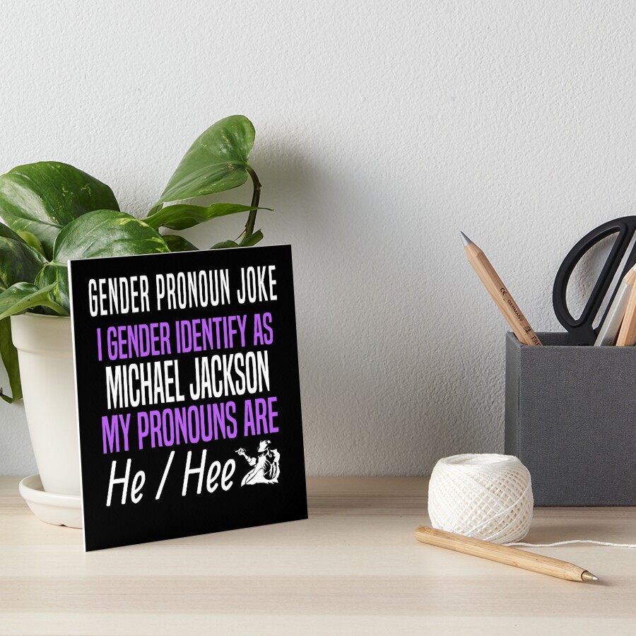 "Funny Gender Pronouns Meme Gender Neutral Non Binary Joke" Art Board ...