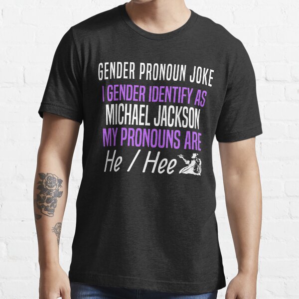 "Funny Gender Pronouns Meme Gender Neutral Non Binary Joke" T-shirt by ...