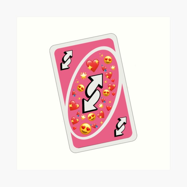 "Uno reverse Love " Art Print by Btsandoutsiders | Redbubble