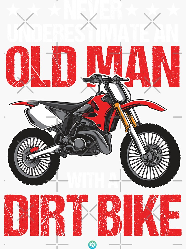 "Motocross Cool Old Man Dirt Bike Gift Idea" Sticker for Sale by ...