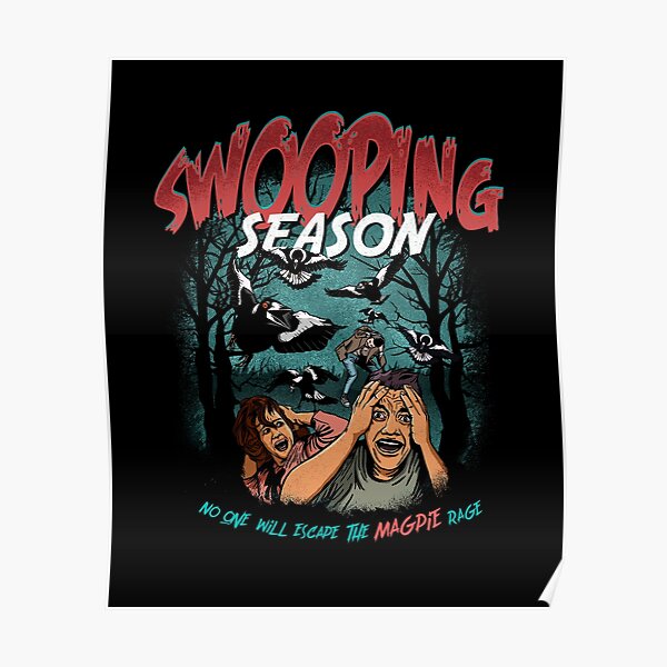 "Australia's Magpie Swooping Season" Poster for Sale by bakingdesign ...