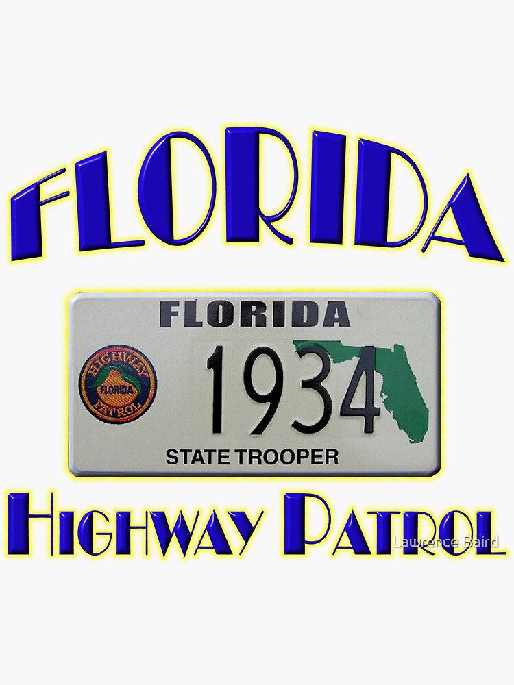 "Florida Highway Patrol Plate" Sticker for Sale by lawrencebaird ...